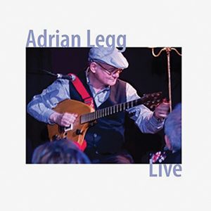 Adrian Legg- Live | Vintage Guitar® magazine